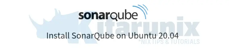Install SonarQube on Ubuntu 20.04 - kifarunix.com