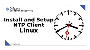 Install and Configure NTP Client on Ubuntu/Debian systems - kifarunix.com