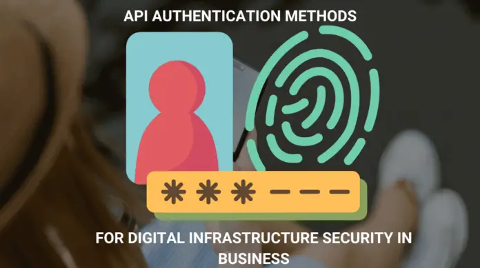 types of API authentication methods - kifarunix.com types of API authentication methods - kifarunix.com