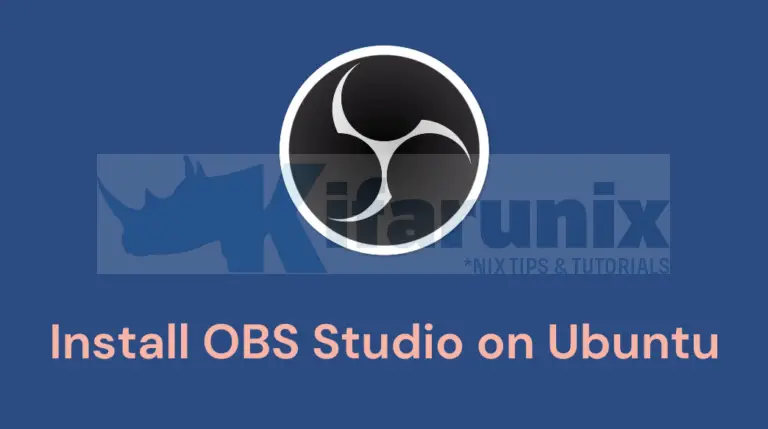 How to Install OBS Studio on Ubuntu 24.04 - kifarunix.com