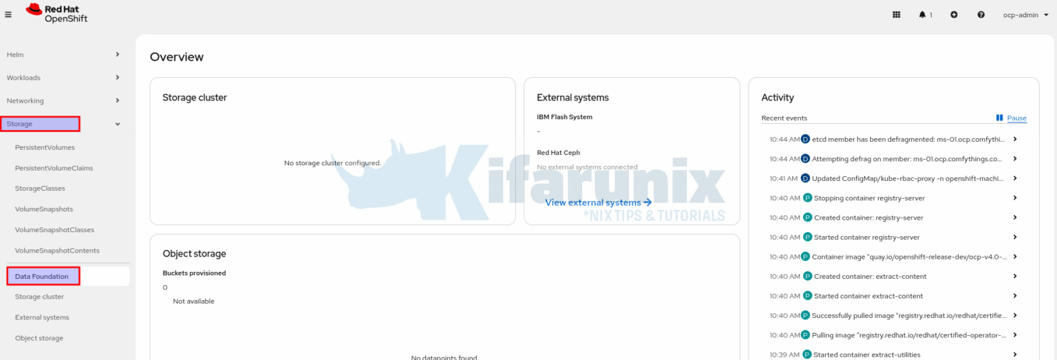 How to Install and Configure OpenShift Data Foundation on OpenShift 4. ...